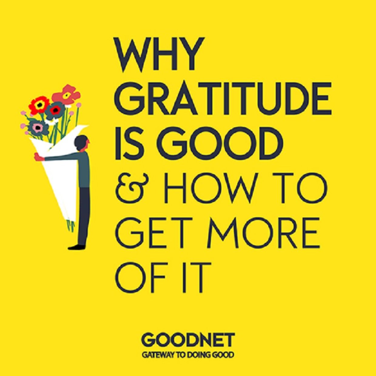 Why Gratitude is Good & How to Get More of it [INFOGRAPHIC] - Goodnet